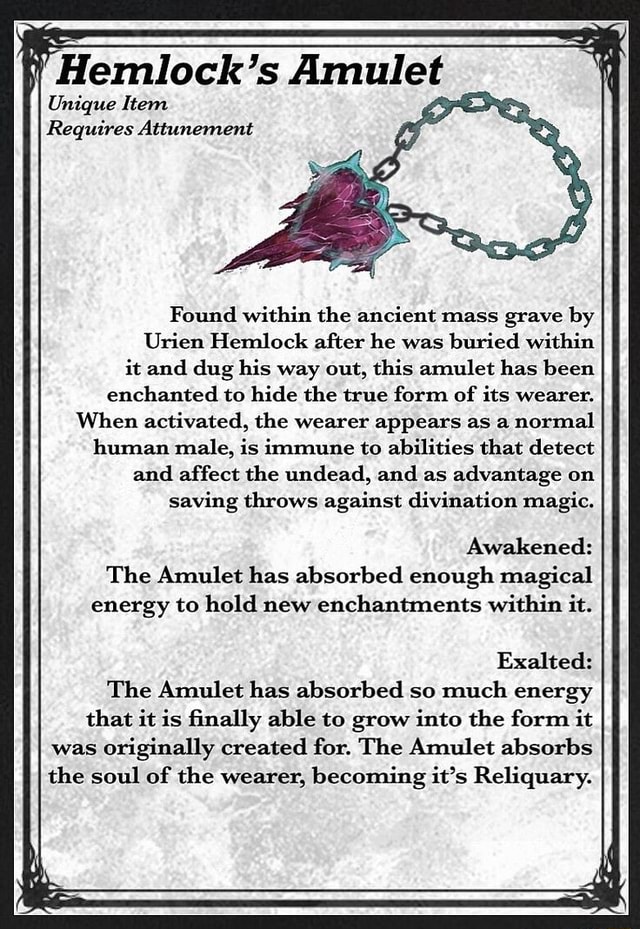Hemlock's Amulet Unique Item Requires Attunement Found within the ...