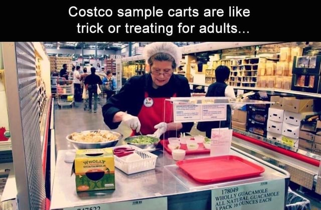 Costco sample carts are like trick or treating for adults... - iFunny