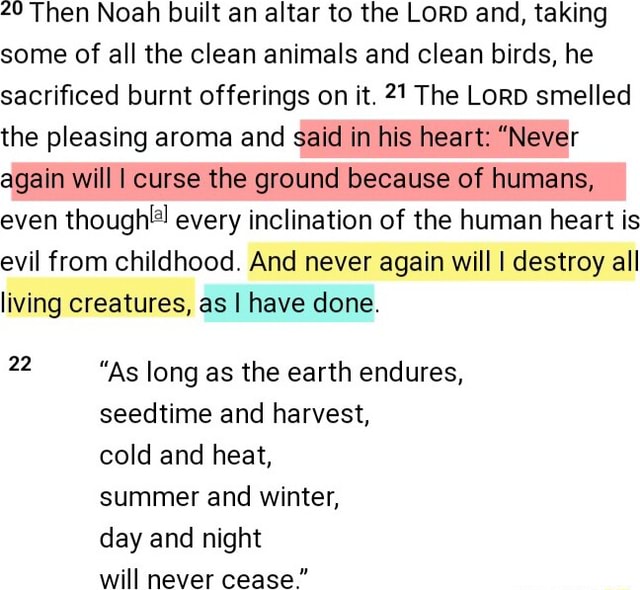 20 Then Noah built an altar to the LORD and, taking some of all the ...