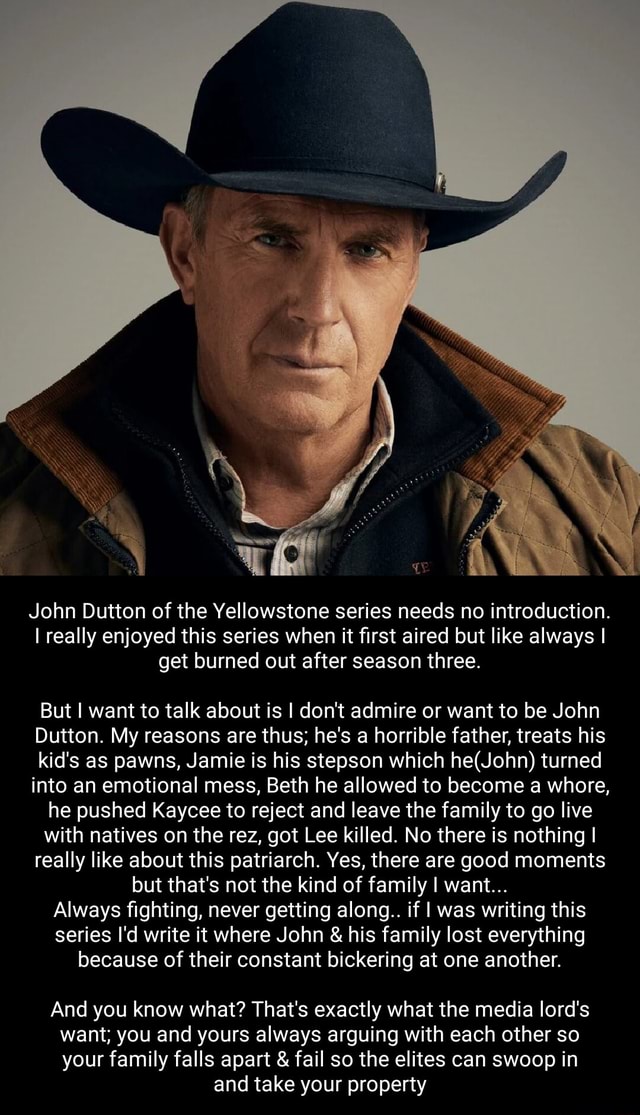 John Dutton of the Yellowstone series needs no introduction. I really ...