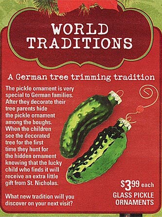 WORLD TRADITIONS A German tree trimming tradition The pickle ormamer ...