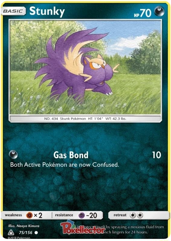 Stunky Gas Bond Both Active Pokemon are now Confused. weakness I ...