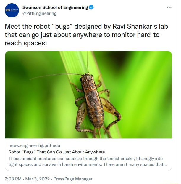 Swanson School of Engineering Meet the robot "bugs" designed by Ravi ...