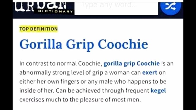 Gorilla Grip Coochie In contrast to normal Coochie, gorilla grip ...