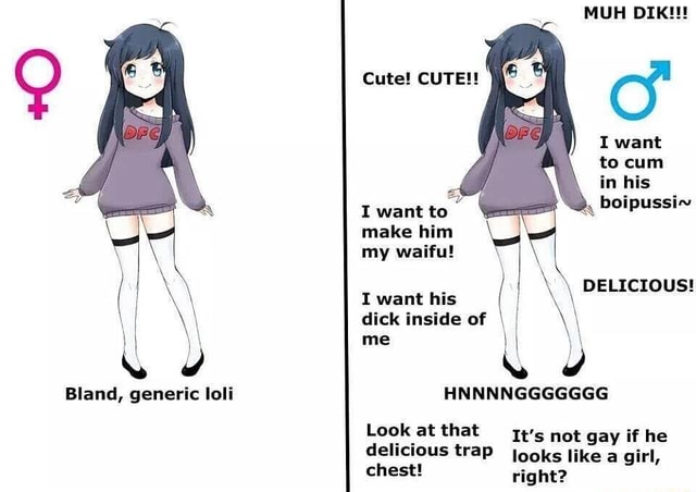 Bland, generic loli MUH DIK!!! Cute! CUTE! I want to cum in his want to ...