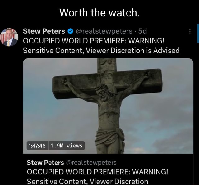 Worth the watch. Stew Peters @ @realstewpeters OCCUPIED WORLD PREMIERE ...