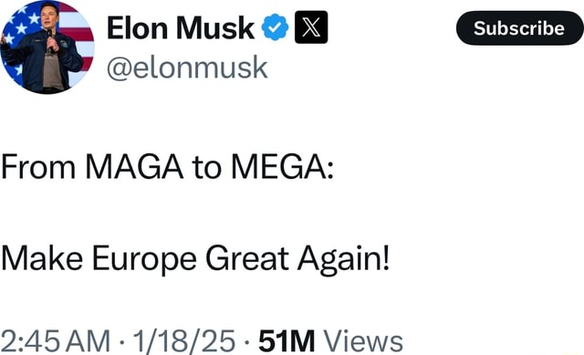 (Elon Musk Subscribe From WAGA to MEGA: Make Europe Great Again! - SIM ...