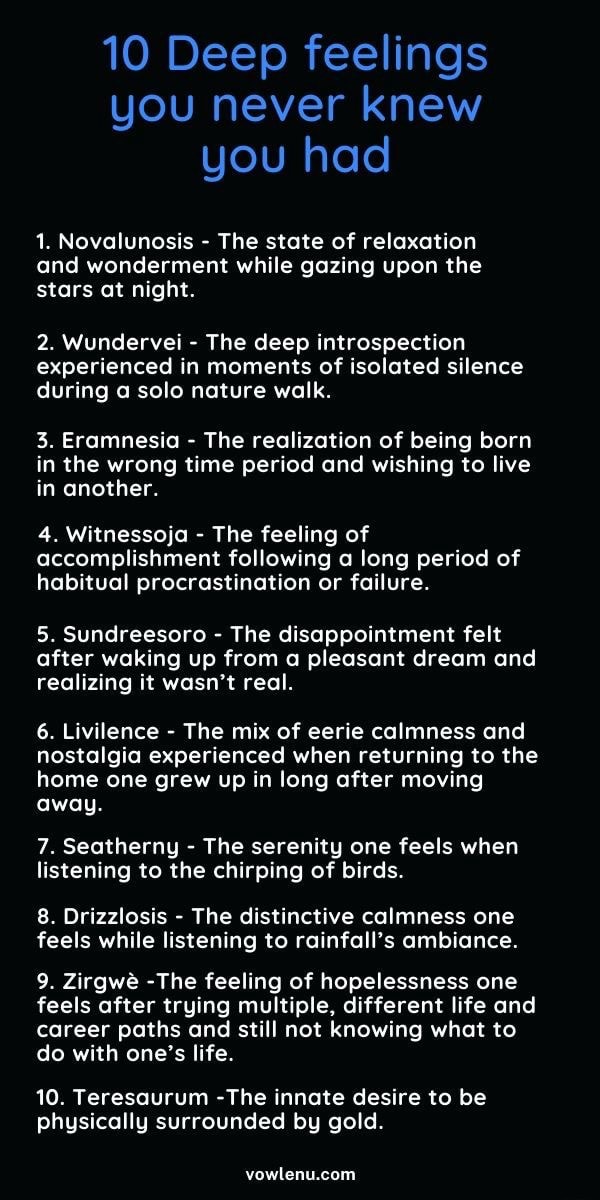 10 Deep feelings you never knew you had 1. Novalunosis - The state of ...