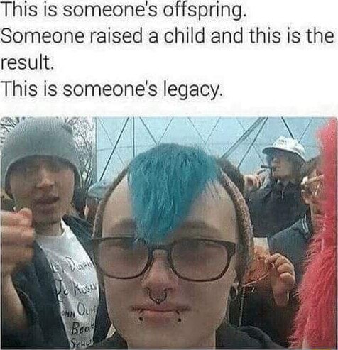 His is someones offspring. Someone raised a child and this is the ...