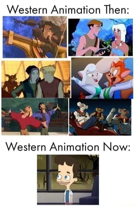 Western Animation Then: Western Animation Now: - iFunny