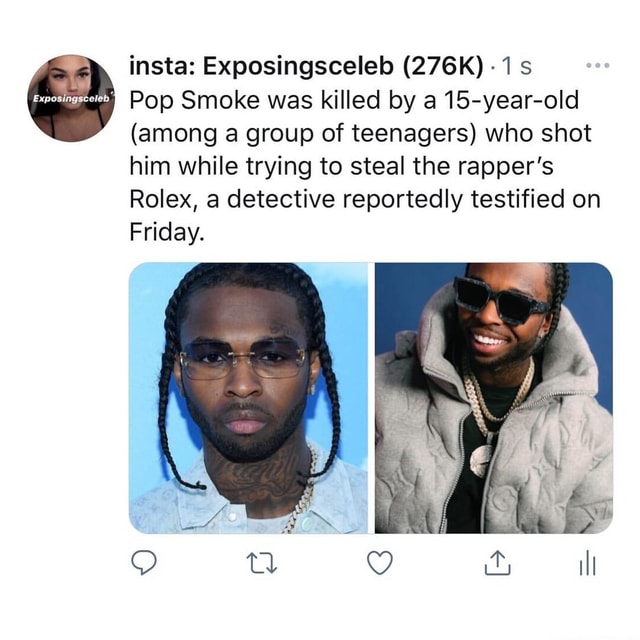Insta: Exposingsceleb (276K) Pop Smoke was killed by a 15-year-old ...