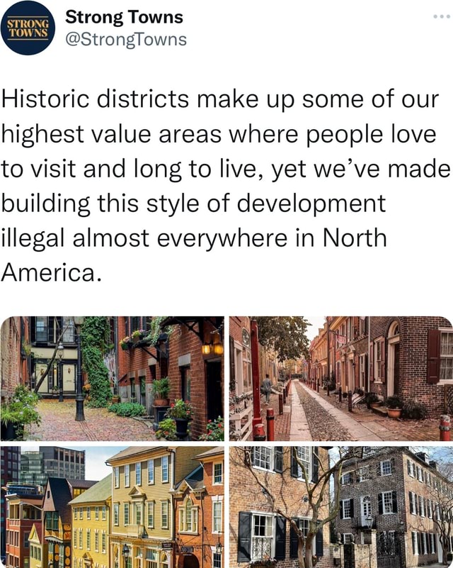 STRONG Strong Towns Historic districts make up some of our highest ...