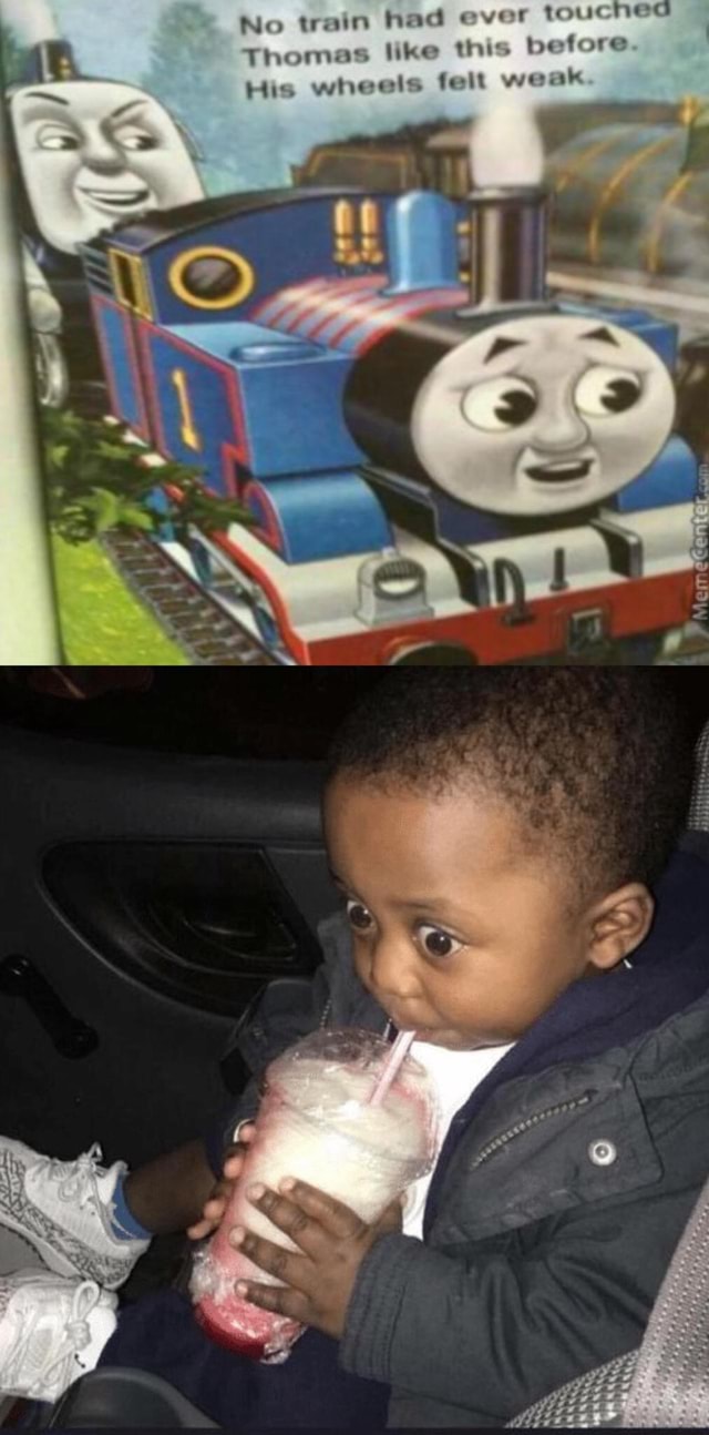 Touchec No train had ever Thomas like this before before His wheels ...