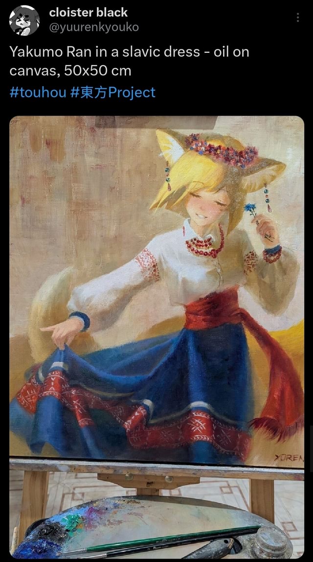 Cloister black @ kyouk yuurenkyouko Yakumo Ran in a slavic dress - oil on canvas, 50x50 cm # ...