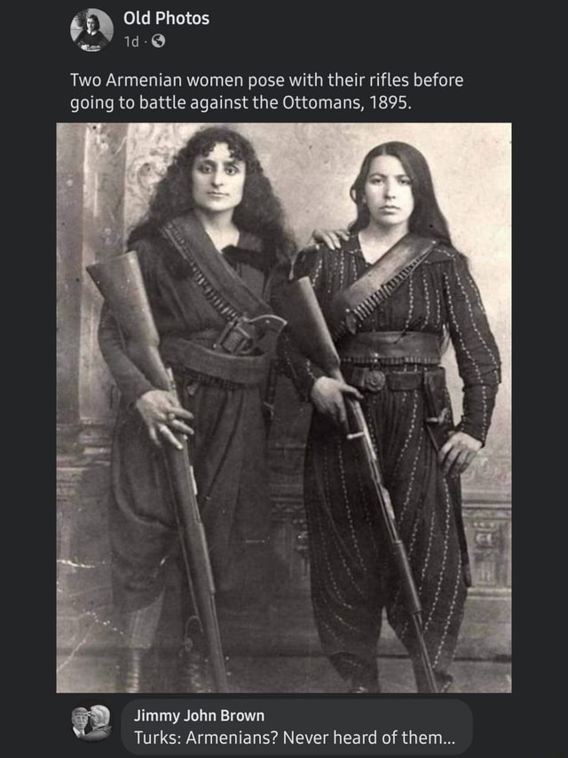 Old Photos Two Armenian women pose with their rifles before going to ...