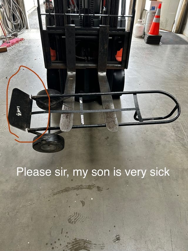 Please sir, my son is very sick - iFunny Please sir, my son is very sick - iFunny