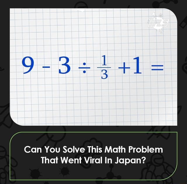 Can You Solve This Math Problem That Went Viral In Japan? - iFunny