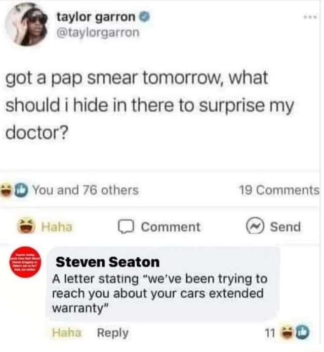 Taylor garron @ @lay got a pap smear tomorrow, what should i hide in ...