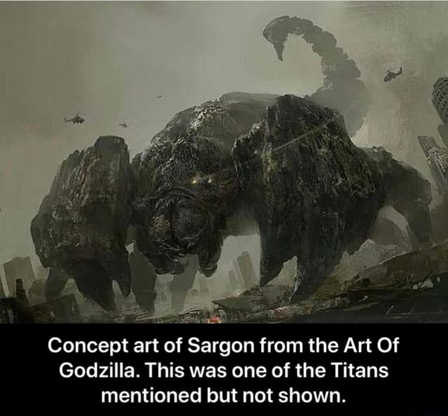 Concept art of Sargon from the Art Of Godzilla. This was one of the ...