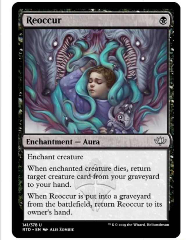 Enchantment Enchant creature When enchanted creature dies, return ...