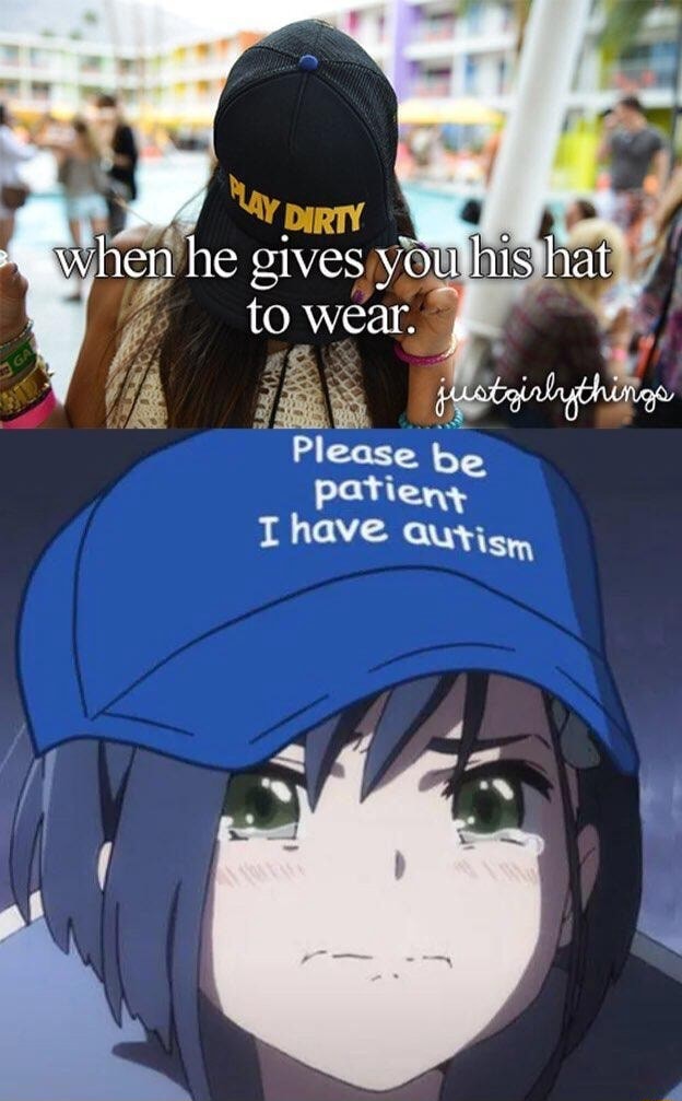 Parry when he gives you his hat weat. ( ie Please be part T have autisn ...