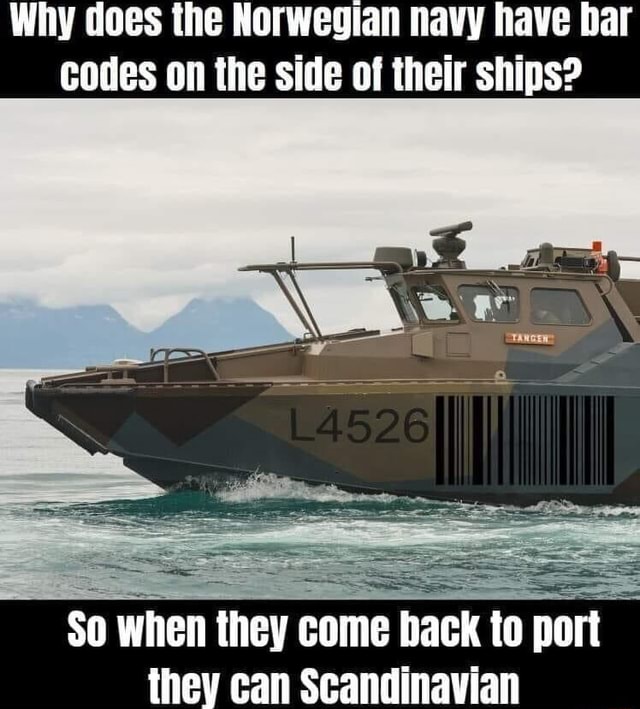Why does the Norwegian navy have bar codes on the side of their ships ...