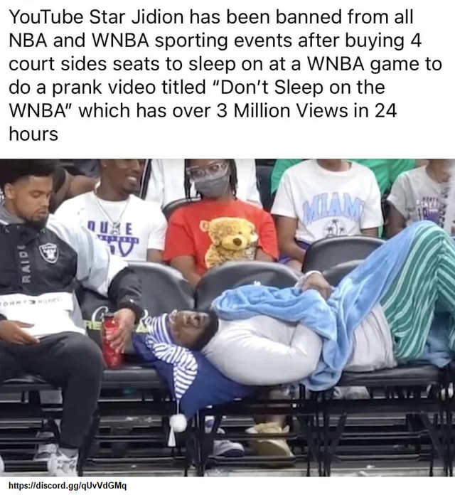 YouTube Star Jidion has been banned from all NBA and WNBA sporting ...