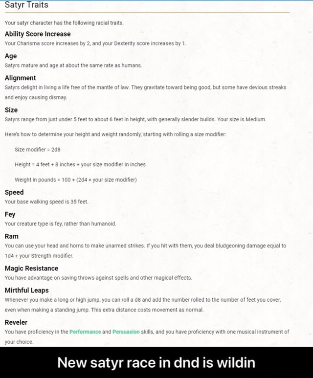 Satyr Traits Ability Score Increase ne same rate as humans. Alignment ...