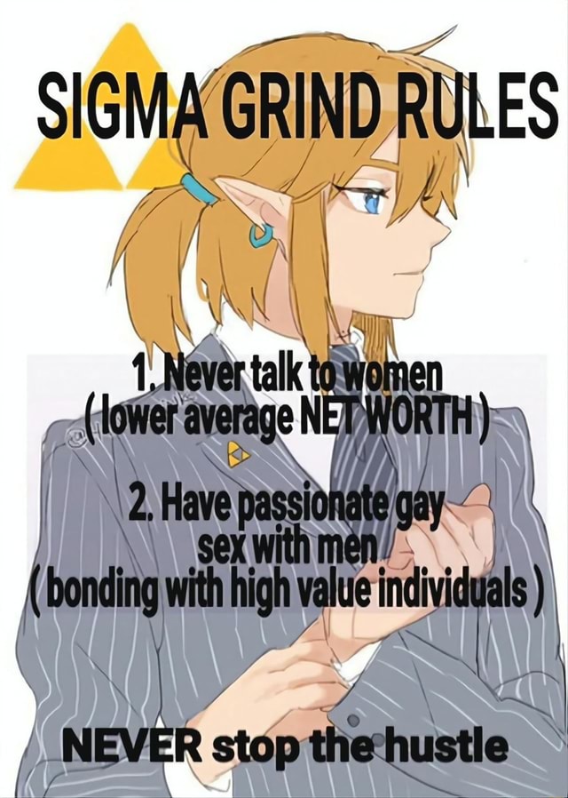 SIGMA (GRIND RULES bondiig wit igh Re stop thrtustie - iFunny
