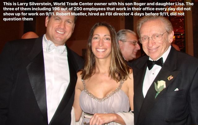 This Is Larry Silverstein World Trade Center Owner With His Son Roger
