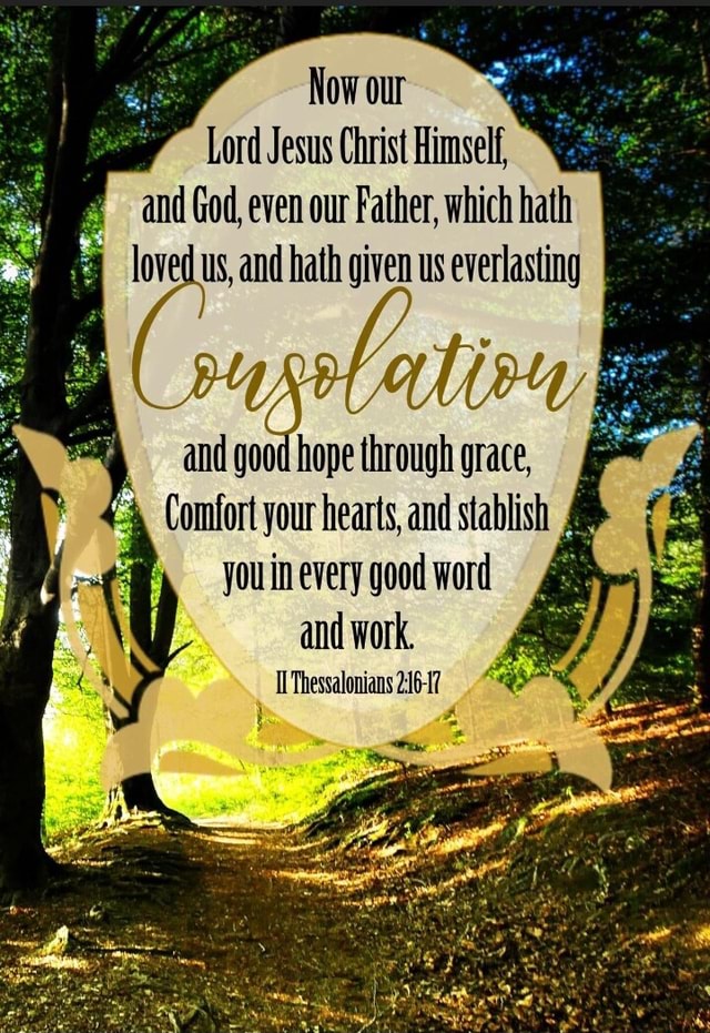 Ow Lord Jesus Christ Himself, and God, even our Father, which hath ...