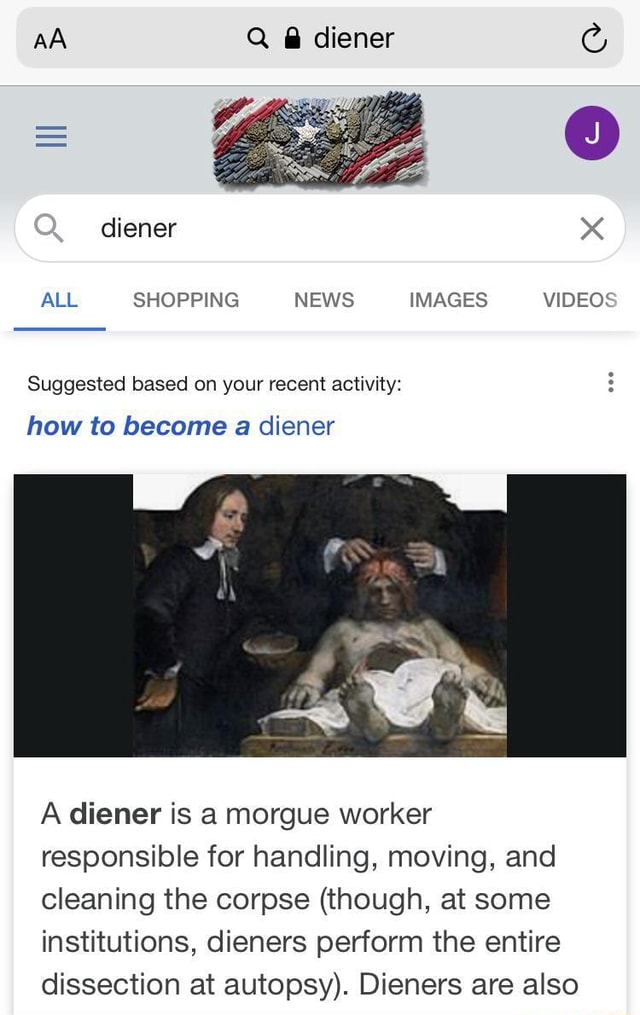 AA Q @ diener ALL SHOPPING NEWS IMAGES VIDEOS diener Suggested based on ...