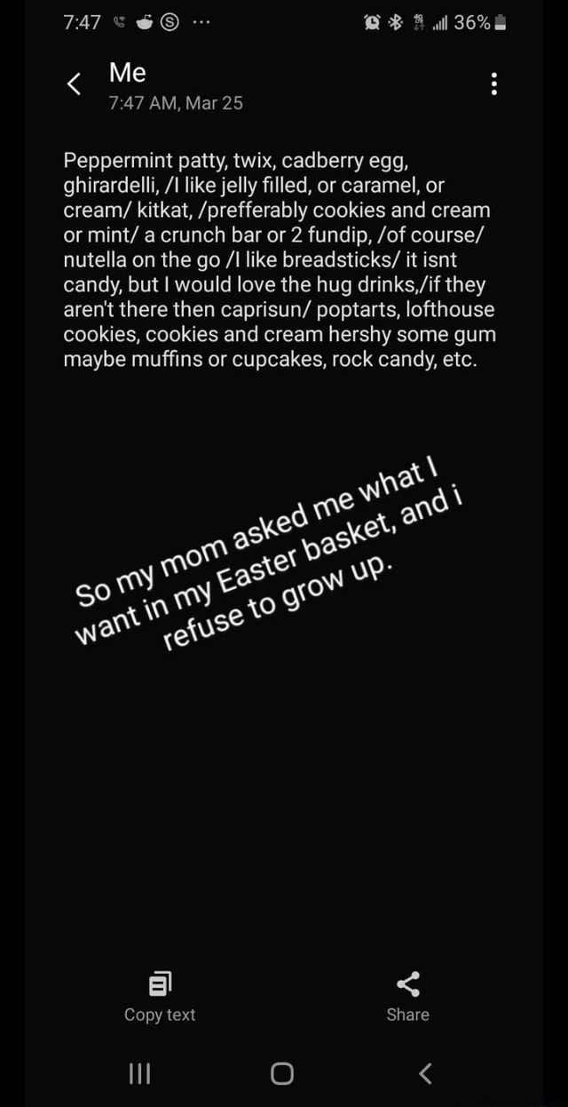 Qs ll 3608 Me AM, Mar 25 Peppermint patty, twix, cadberry egg ...