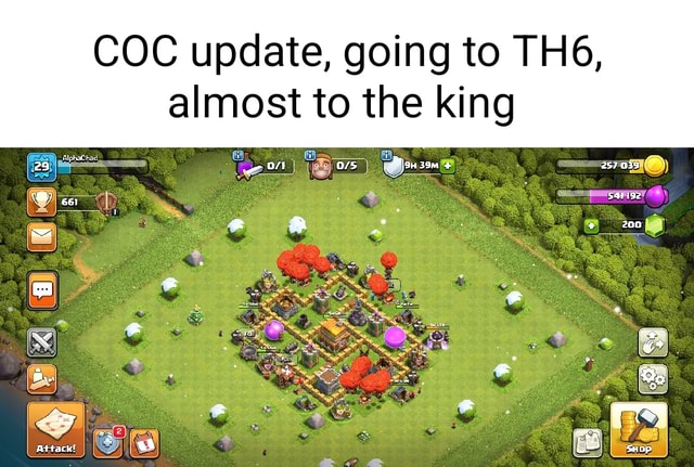 COC update, going to almost to the king ge ry Cw - iFunny