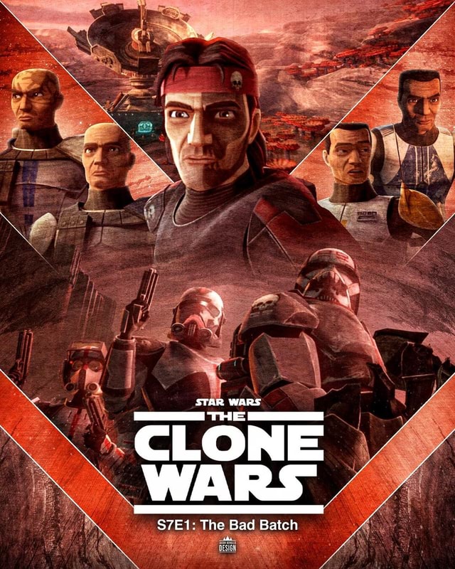 THE CLONE WARS - S7E1: THE BAD BATCH The start of the final season ...