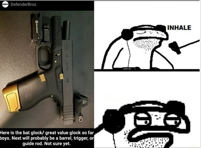 DefenderBros Here is the bat glock/ great value glock so far boys. Next ...