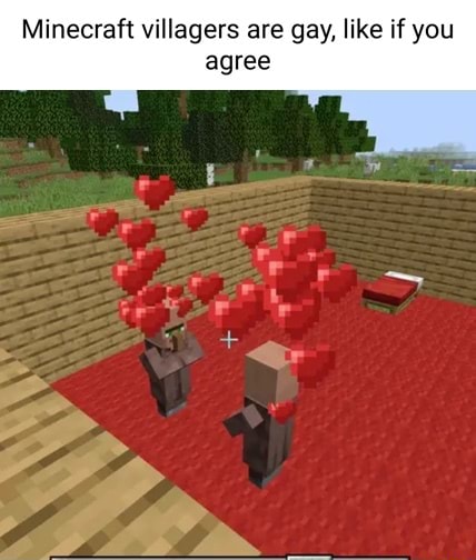 Minecraft villagers are gay, like if you agree - iFunny