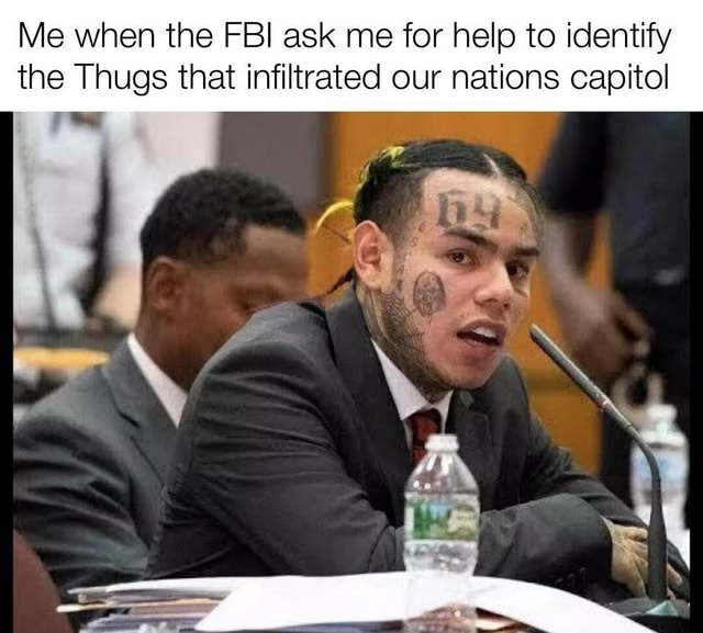 Me when the FBI ask me for help to identify the Thugs that infiltrated ...