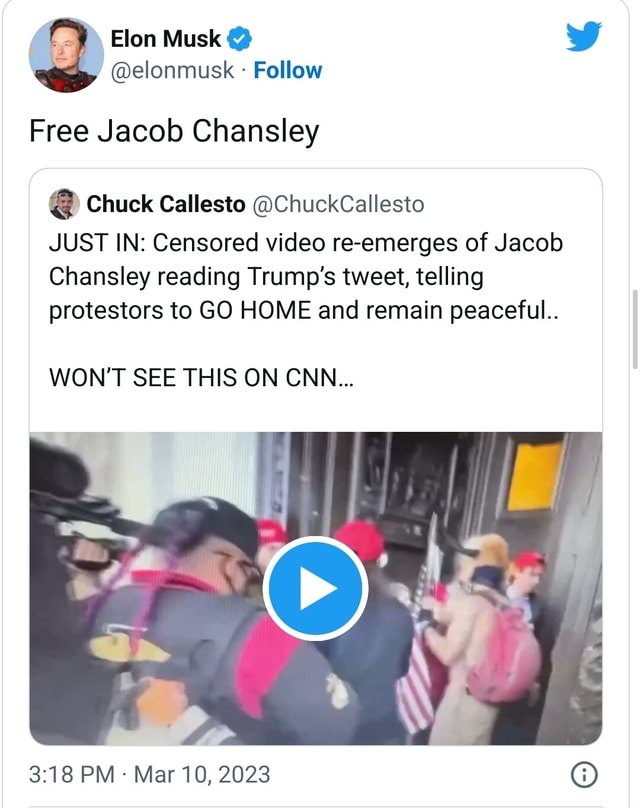 Musk @elonmusk Follow Free Jacob Chansley @ Chuck Callesto ...