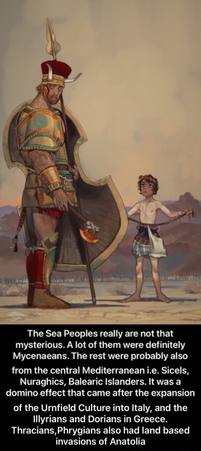 The Sea Peoples really are not t! mysterious. A lot of them were ...