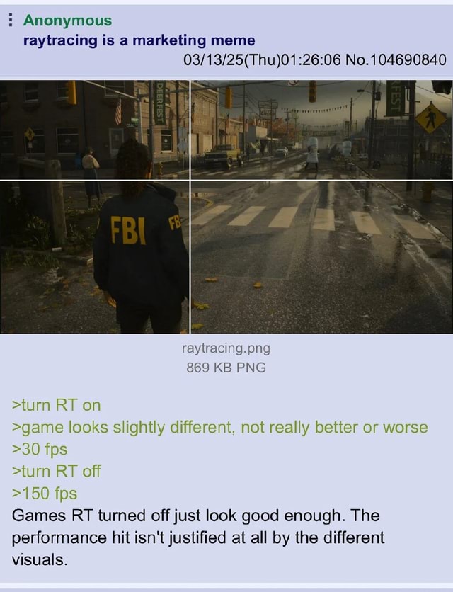 Anonymous raytracing is a marketing meme No. 104690840 raytracing.png ...
