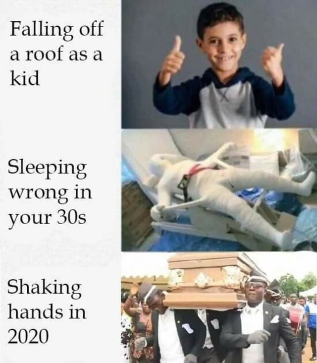 Falling off aroofasa kid Sleeping wrong in your Shaking hands in 2020 ...