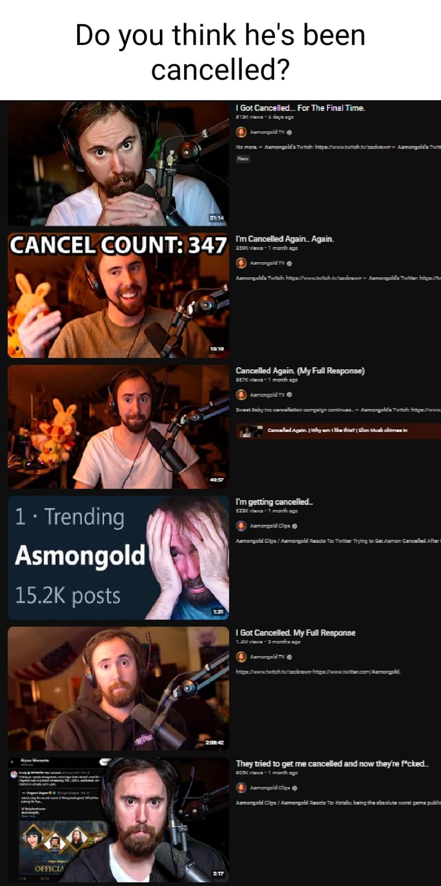 Do you think he's been cancelled? I Got Cancelled_.. For The Final Time ...