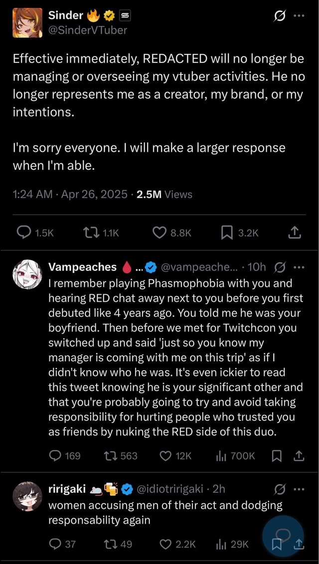 Sinder @SinderVTuber Effective immediately, REDACTED will no longer be ...