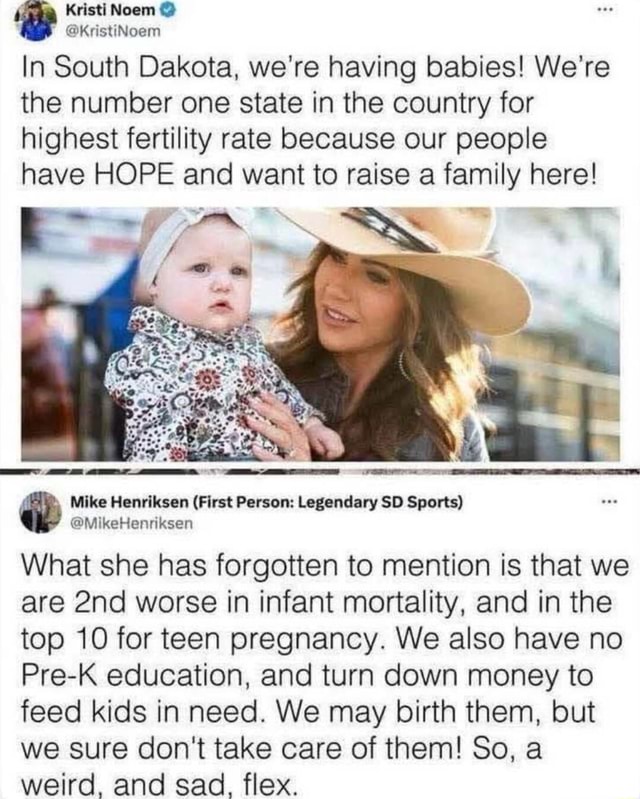Kristi Noem In South Dakota, we're having babies! We're the number one ...