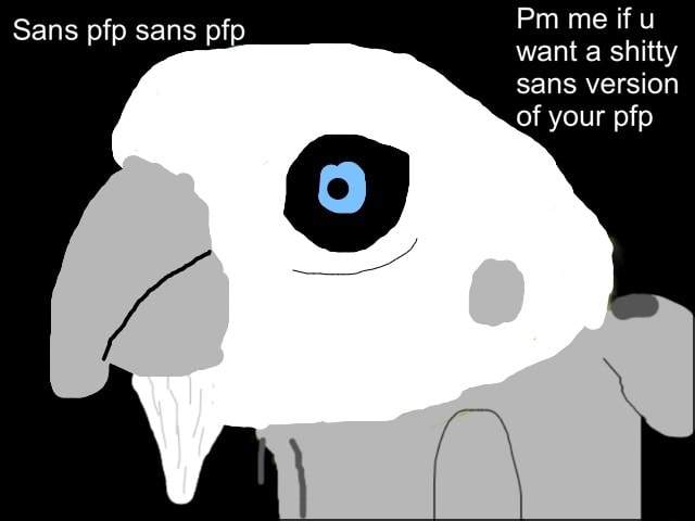 Want a shitty sans version of your pfp Sans pfp sans pfp - iFunny