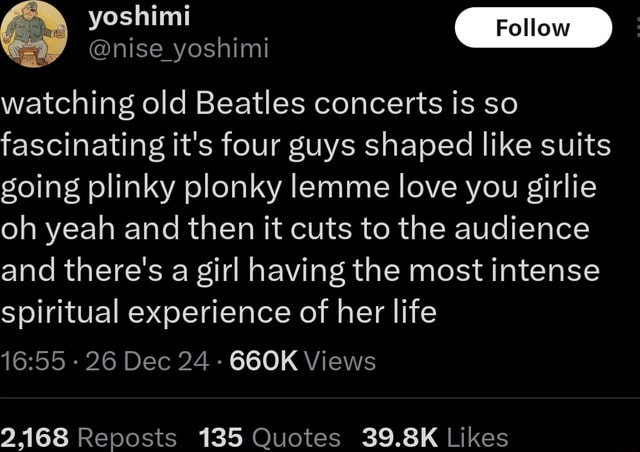 Yoshimi @nise_yoshimi Follow watching old Beatles concerts is so fascinating it's four guys ...