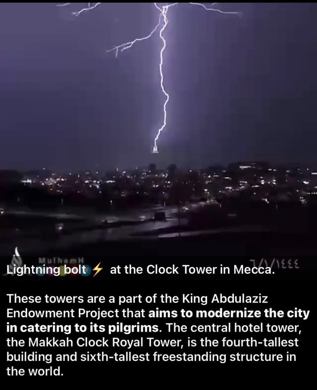 Lightning bolt at the Clock Tower in Mecca. These towers are a part of ...