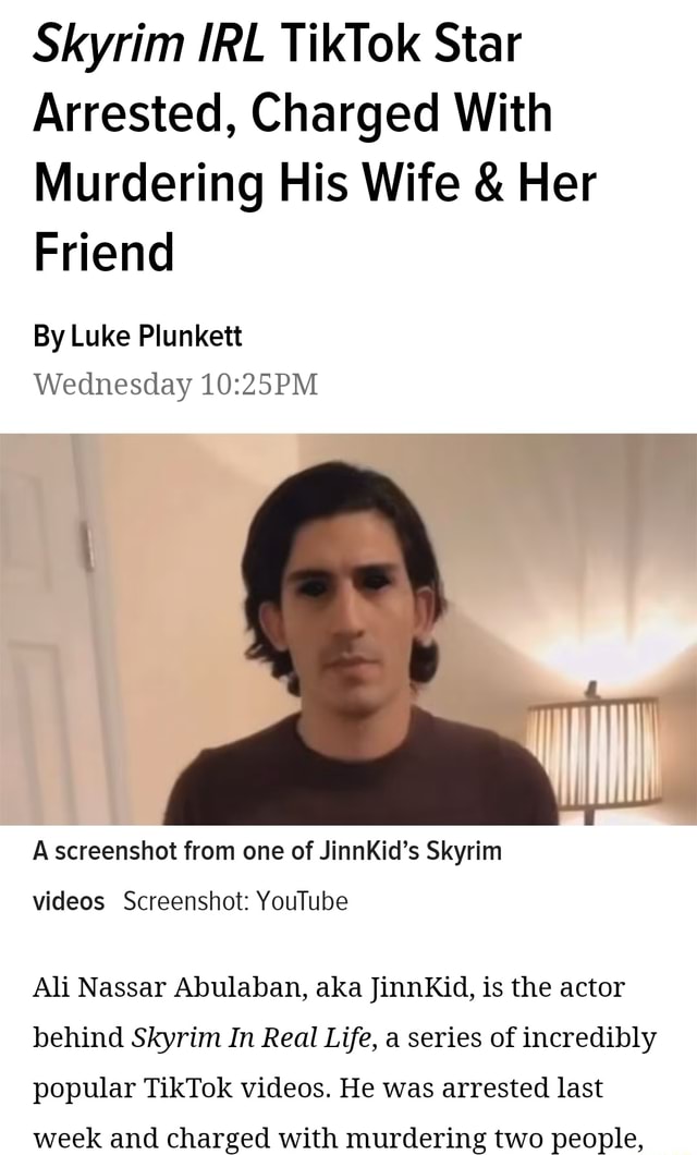 Skyrim IRE TikTok Star Arrested, Charged With Murdering His Wife & Her ...