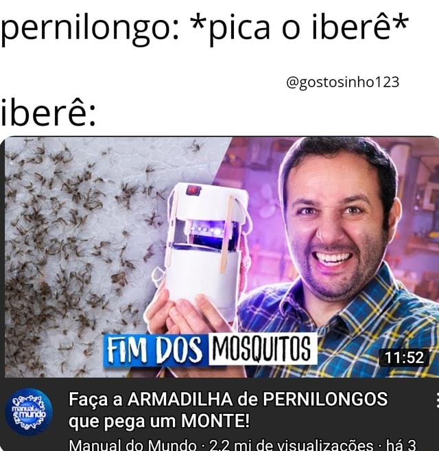 Pernilongo: *pica o iberê* iberê: (Qgostosinho123 DOS Faça a ARMADILHA ...